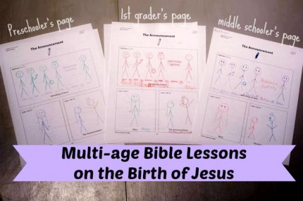 Birth of Jesus Bible Lessons for All Ages – See Jamie blog.